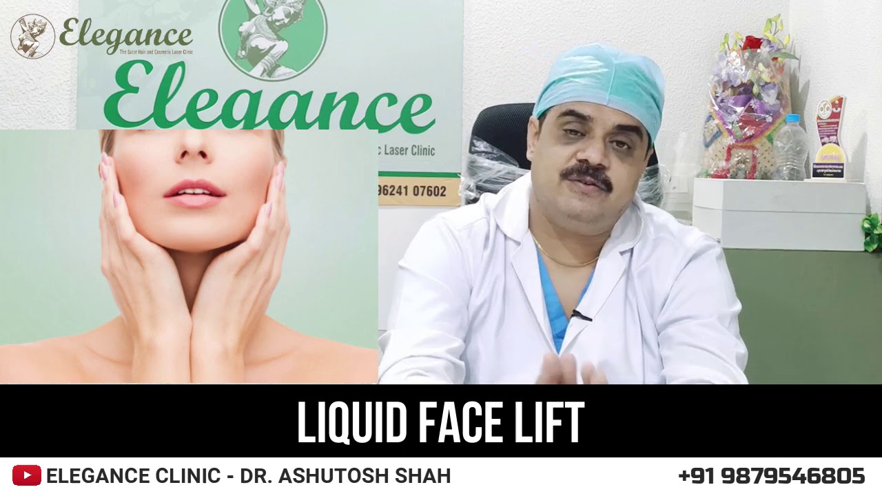 Liquid Face Lift, No-Surgery Face Lift, Botox - Filler Treatment, Surat, Gujarat, Mumbai,Maharashtra