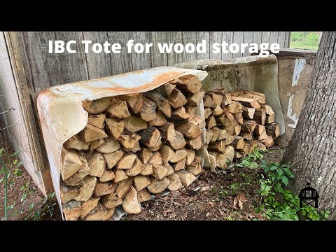 How to use an IBC Tote for wood storage