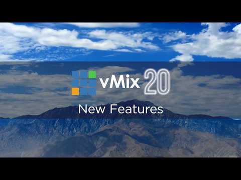 vMix 20 Live Streaming Software- All the new features!