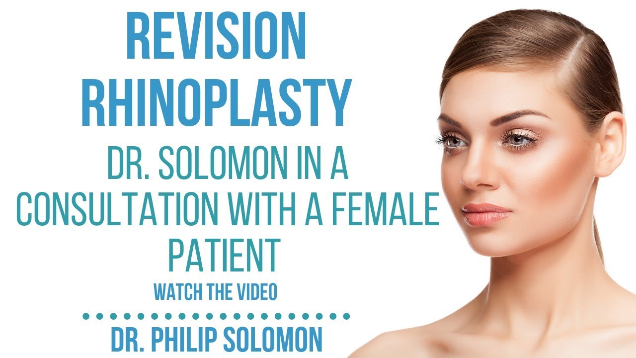 Dr. Solomon In Consultation With A Female Patient For Revision Rhinoplasty | Dr. Phil Solomon