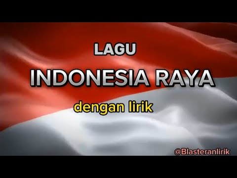 Lagu Indonesia Raya, teks lirik karaoke