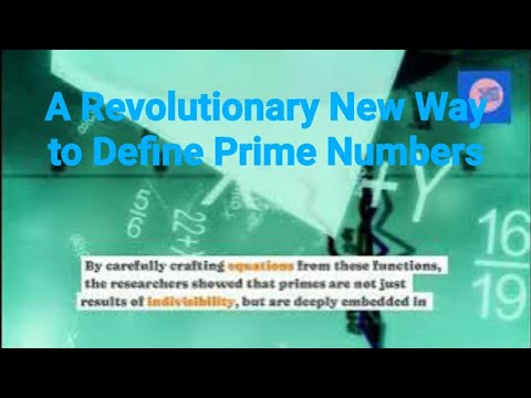 A Revolutionary New Way to Define Prime Numbers #mathematics #breakthrough #primenumber #equations