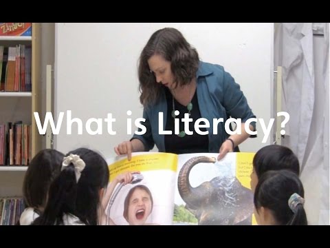 Part 1: What is Literacy?