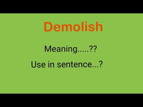 Demolish meaning in urdu| demolish ka urdu m kia mtlab hta hai |demolish with sentence example