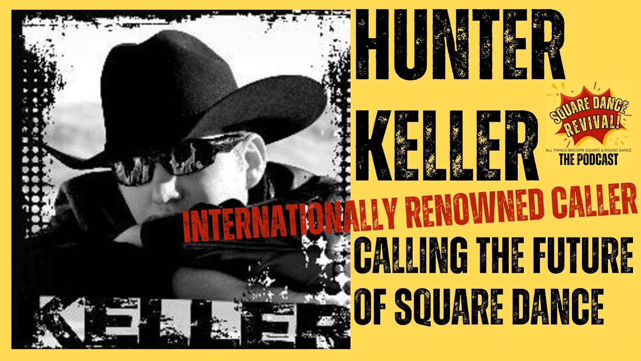 Hunter Keller: Calling the Future of Square Dance