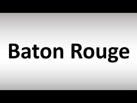 How to Pronounce Baton Rouge