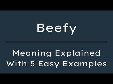 Beefy Meaning in English With 5 Example Sentences, Beefy Meaning in English