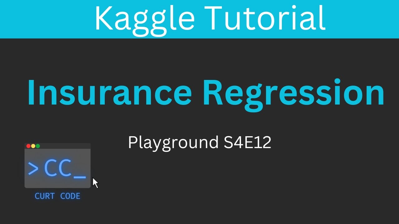 Insurance Regression - Baseline | Kaggle Tutorial