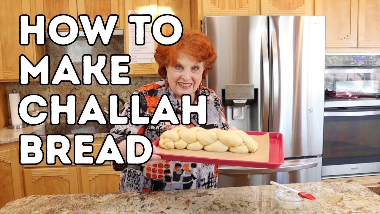 How to Make Challah Bread