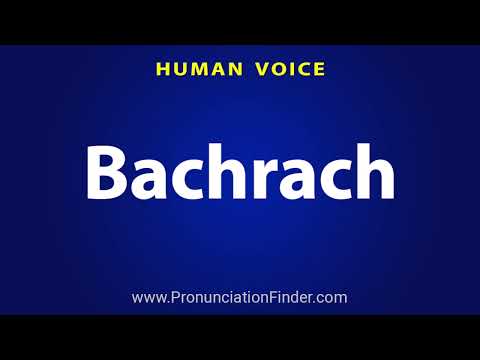 How To Pronounce Bachrach