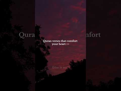 Qur'an verses that comfort your heartπ€ #quran #shorts #islamic