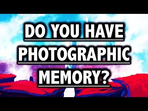 Do You Have Photographic Memory? - 5 Questions