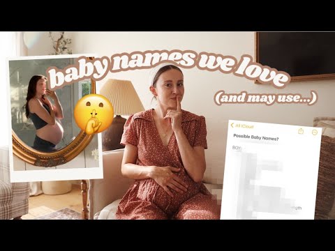 sharing the names on our BABY LIST... 🙈 // Old Fashioned, Unique Baby Names We Love (& May Use!!)