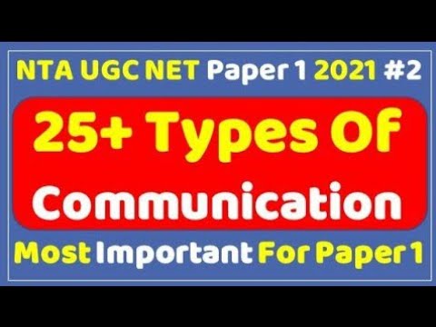 Ugc Net Communication in Hindi II Paper 1st II 25+ Important Types of Communication