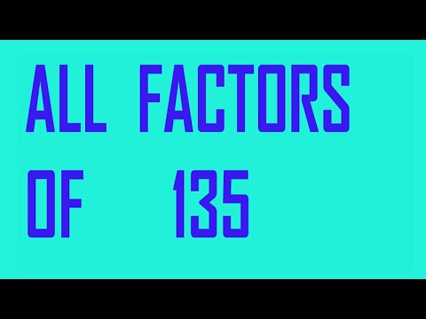 All factors 0f 135 By prime factorization method