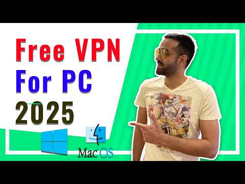 Best Free VPN for PC in 2025 | Secure Your Windows & Mac