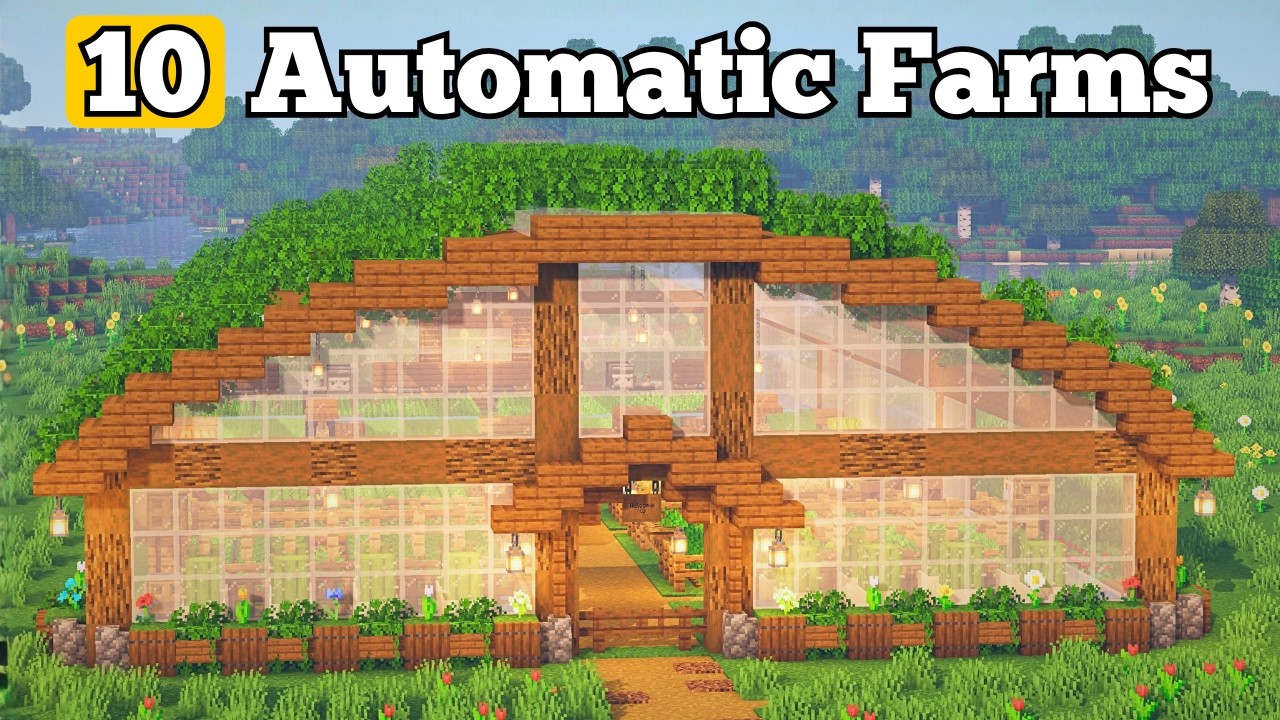10 Automatic Farms in a Greenhouse - Minecraft Java & Bedrock | Easy Tutorial