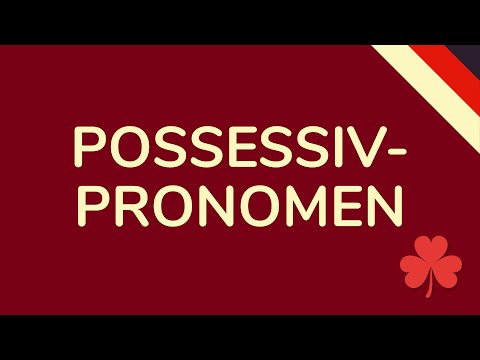 POSSESSIVPRONOMEN DEUTSCH schnell & einfach erklärt (animiert) 🇩🇪