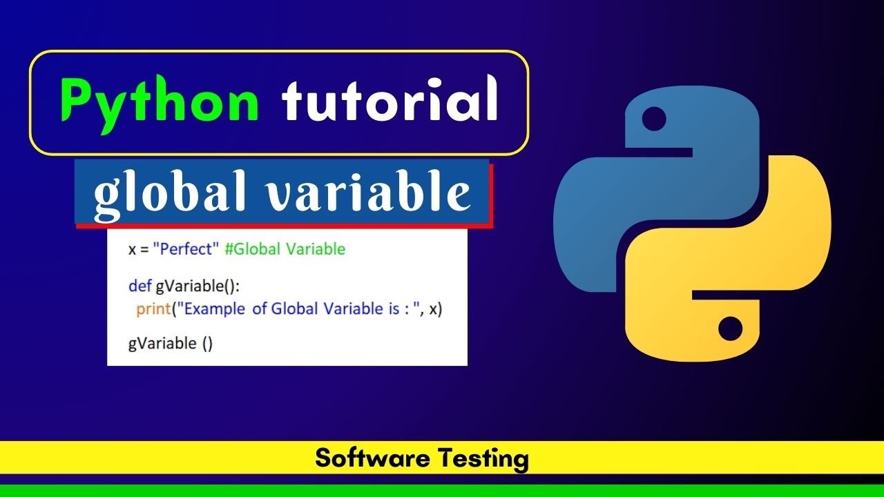 Python Programming Global Variable | Software Testing