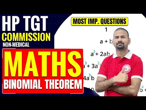 Binomial Theorem | HP TGT Commission Math Coaching | HP TGT COMMISSION Math Preparation