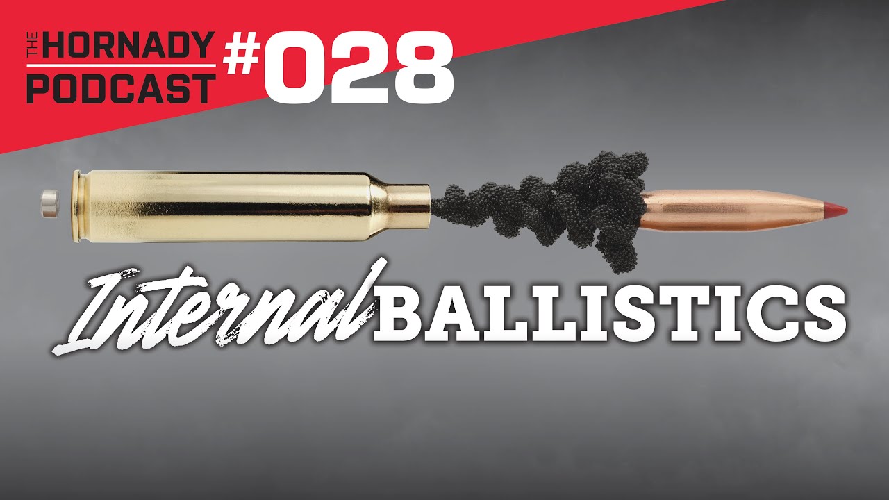 Ep. 028 - Internal Ballistics