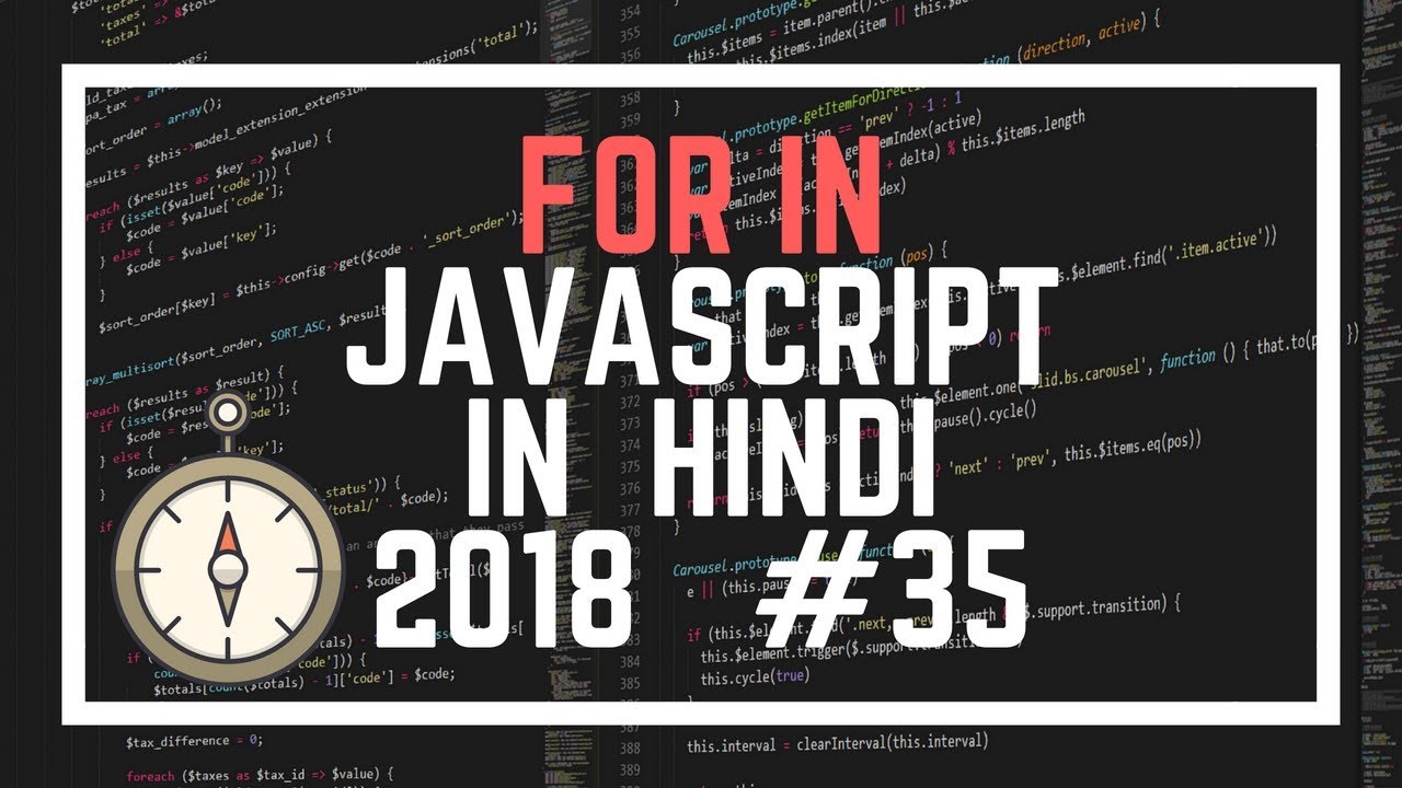 JavaScript Tutorial in Hindi #35: For In Loop JavaScript in Hindi