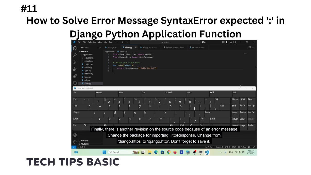 11 - How to Solve Error Message SyntaxError expected ':' in Django Python Application Function