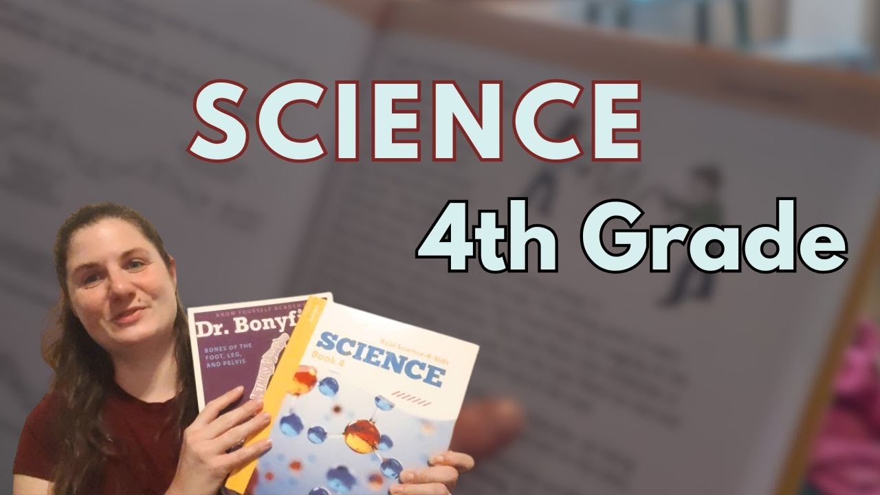 4th Grade Science Curriculum || Real Science 4 Kids & Dr. Bonyfide