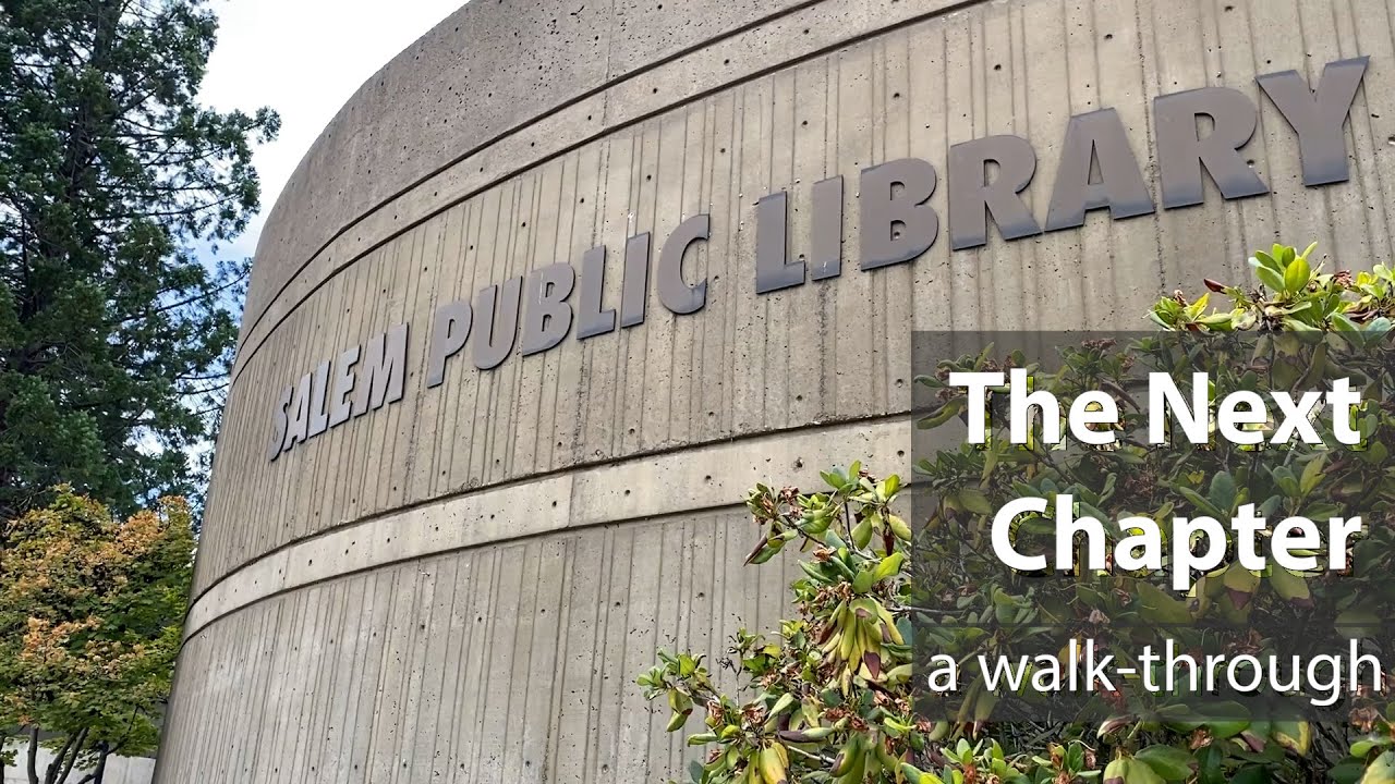 Salem Public Library -  A New Chapter