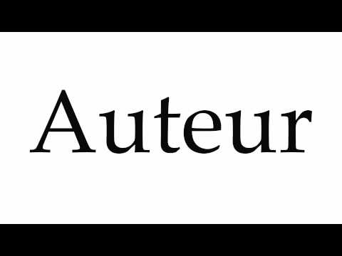 How to Pronounce Auteur