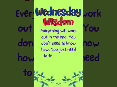 Wednesday Wisdom / Quote of the Day / Wisdom Quote / Inspirational Quotes / Motivational Quotes