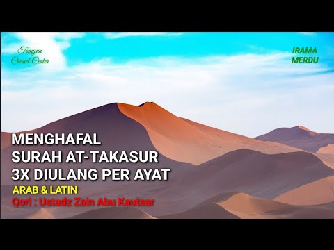 Metode Cepat Menghafal At Takasur | 3x diulang Setiap Ayat | Arab & Latin