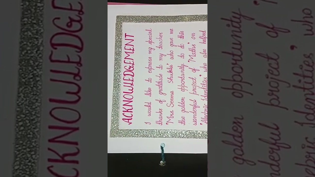 Acknowledgement 💗💖 #acknowledgement #project #file #easiest #school #maths #songvibes