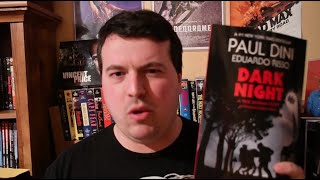 Dark Night: A True Batman Story by Paul Dini(Book Review)