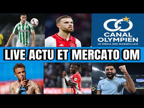 LIVE ACTU ET MERCATO OM