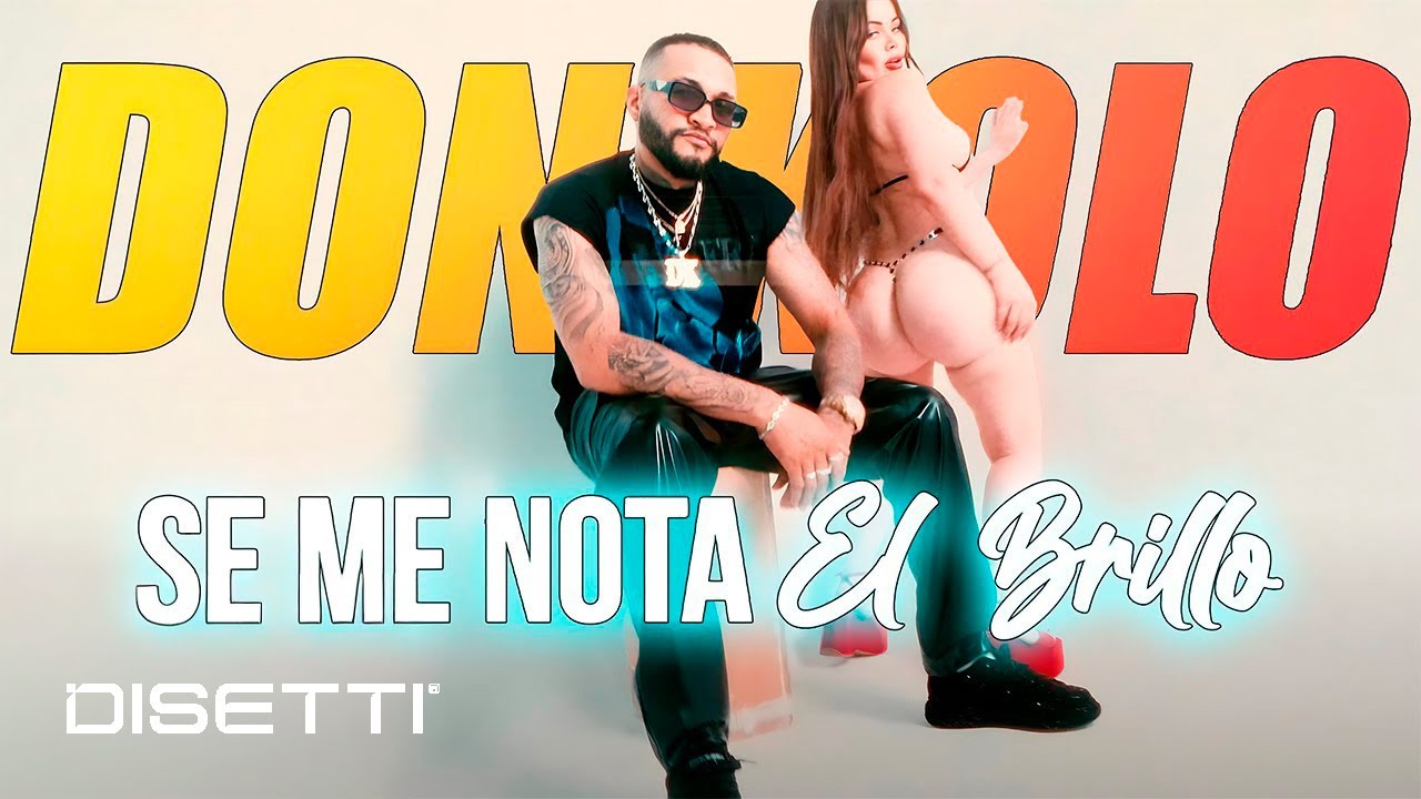 Se Me Nota El Brillo by Don Kolo from Ecuador | Popnable