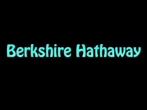 Learn How To Pronounce Berkshire Hathaway