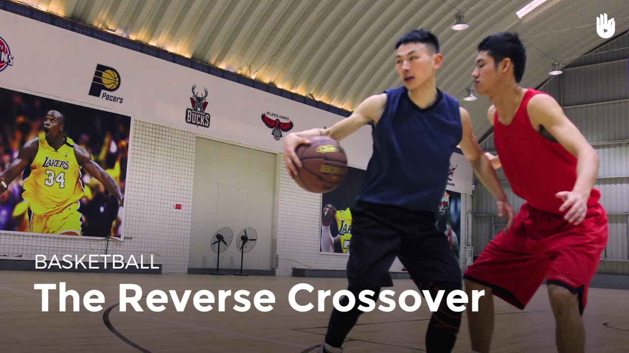 The Reverse Crossover - Basketball | Sikana