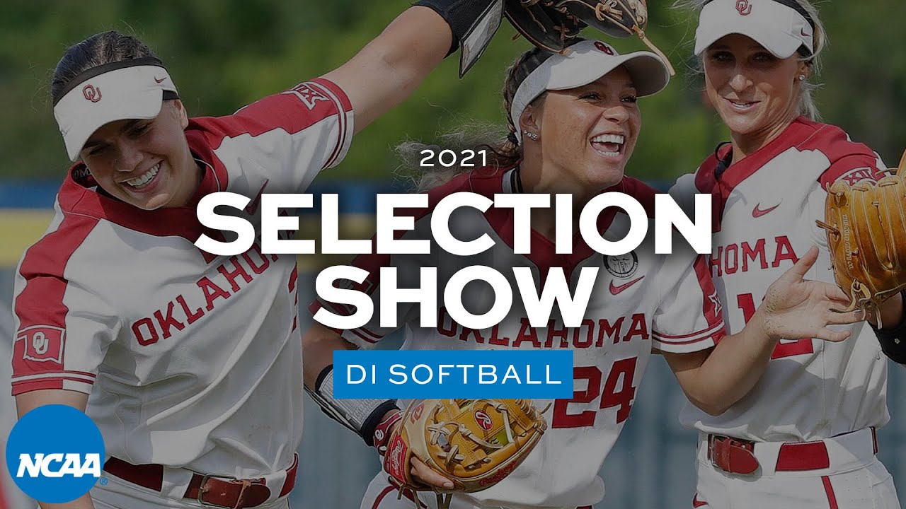 NCAA DI softball bracket selection show | 2021