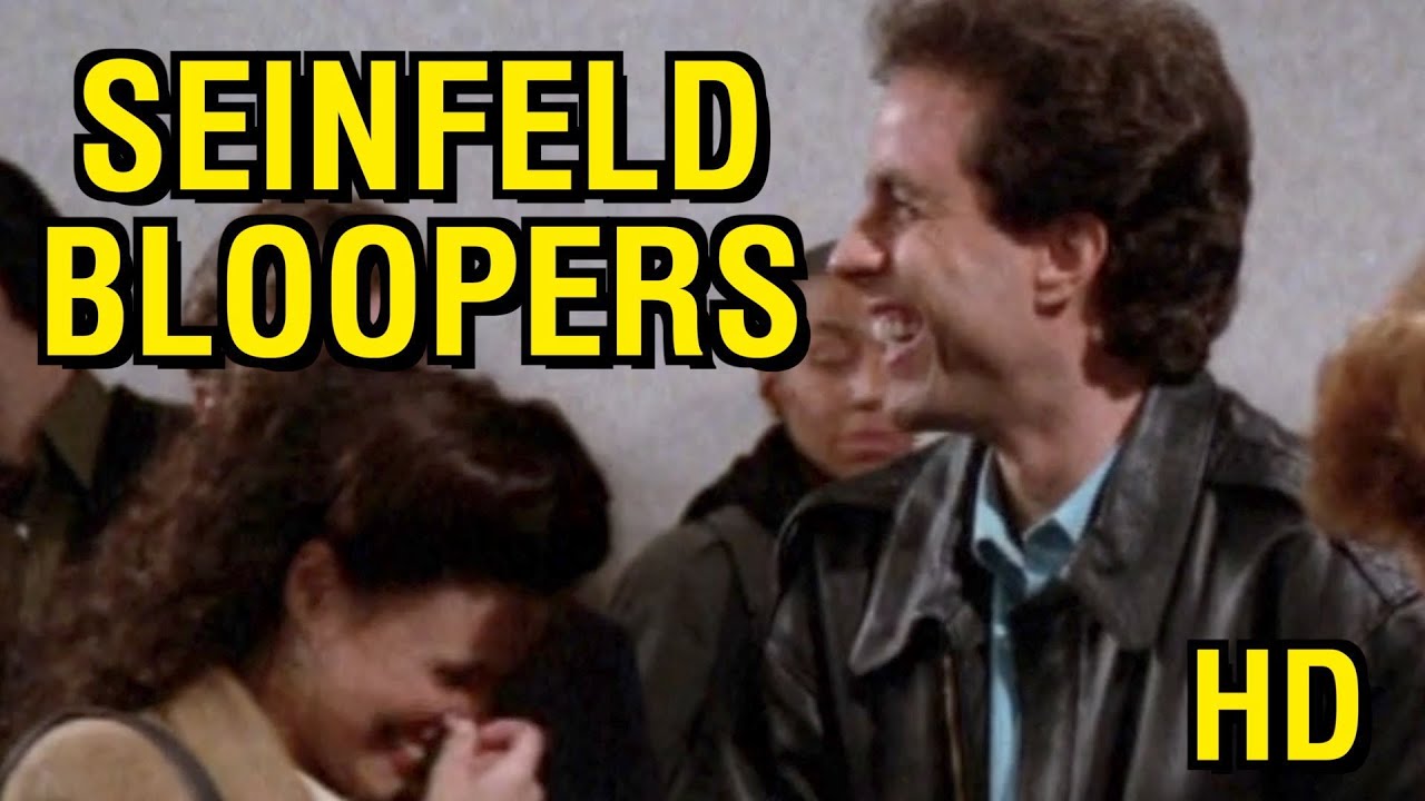 Seinfeld BLOOPERS Compilation (High Quality)