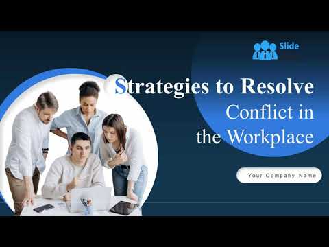 Strategies To Resolve Conflict In The Workplace Powerpoint Presentation Slides