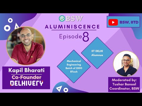 Aluminescense EP-8 | Kapil Bharati | B.Tech IIT Delhi | Co-Founder and CTO, Delhivery