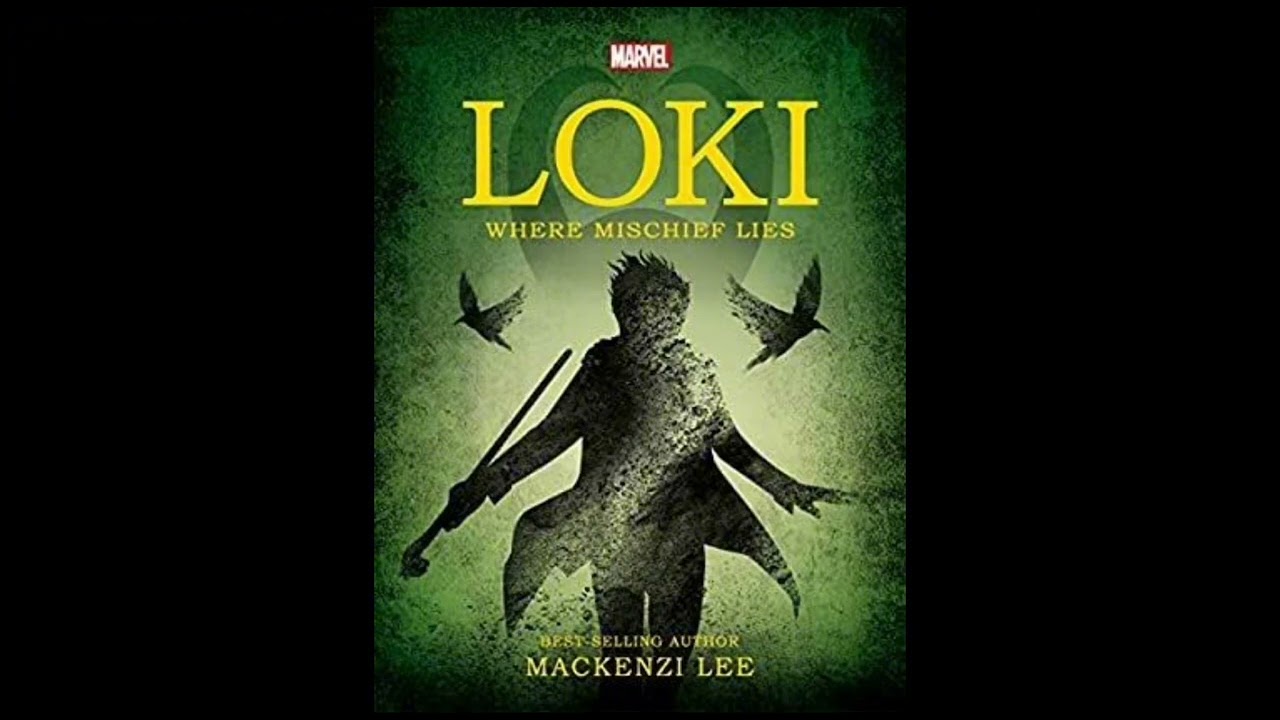 Loki Where Mischief Lies: Chapter 1