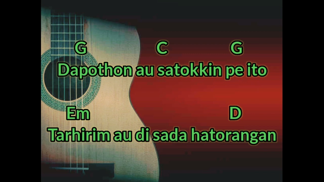 Chord Tarpaima, Kunci Gitar dan Lirik Lagu Batak dari Osen Hutasoit: Tarbege au ito sian alogo i ...