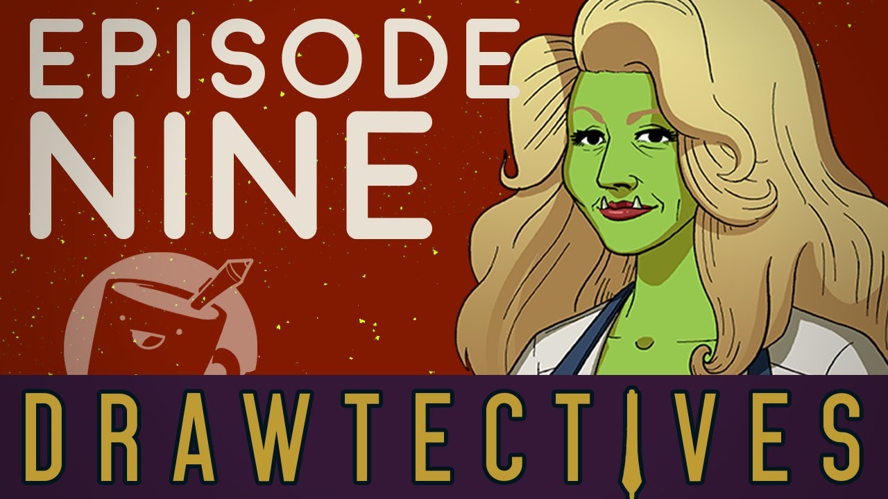 Drawtectives: Celestial Spear: Episode 9