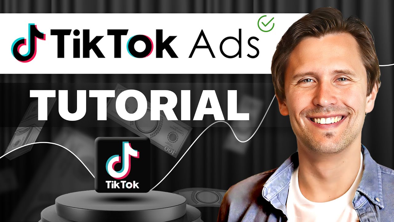 TikTok Ads Tutorial | Everything You Need to Know (Complete 2025 Guide for Beginners)