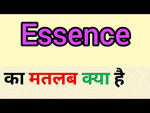 Essence meaning in hindi || essence ka matlab kya hota hai || word meaning english to hindi