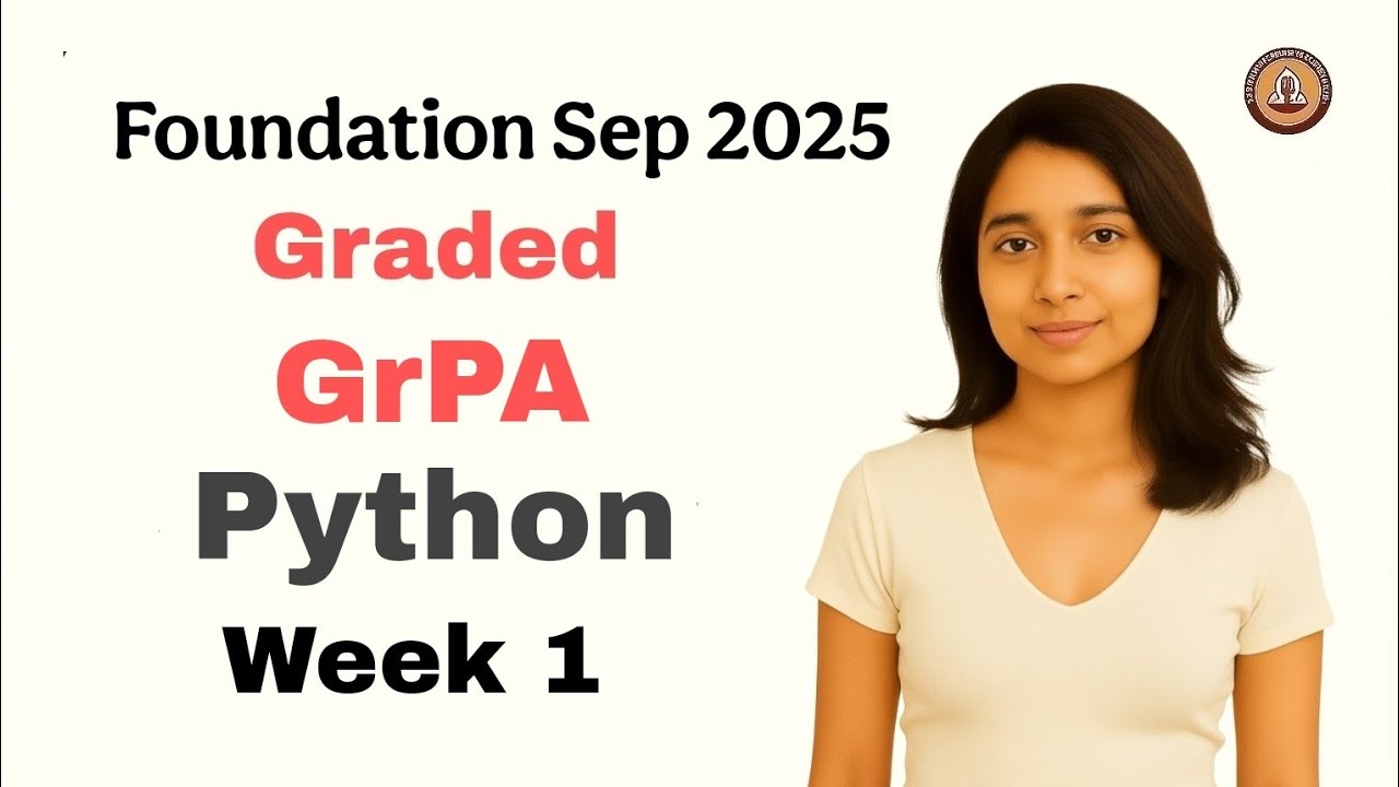 IIT Madras BS Degree | Python Week 1 GrPa Solutions | Sep 2025