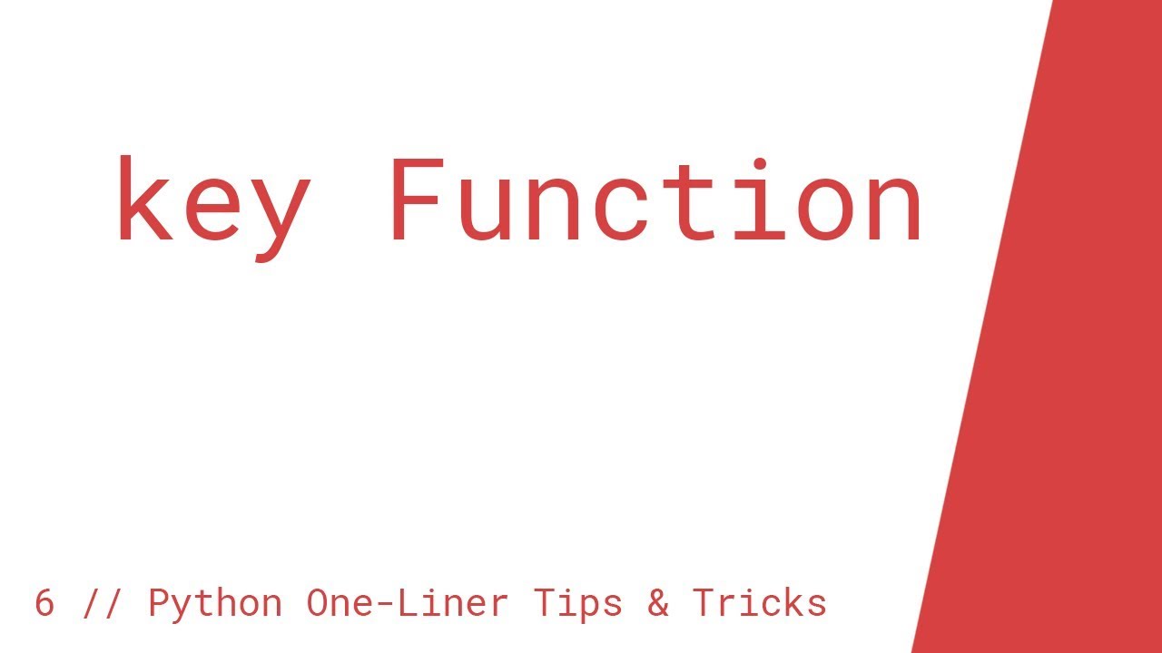 key Function // Python One-Liner Tips & Tricks