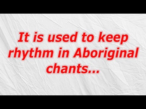 It is used to keep rhythm in Aboriginal chants (CodyCross Answer/Cheat)